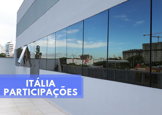 Estrutural Glazing | ITÁLIA PARTICIPAÇÕES